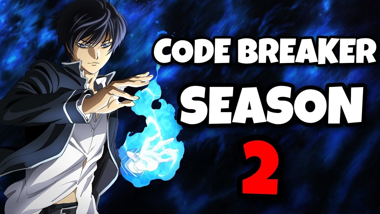 Code Breaker Season 2 Release Date Update Youtube