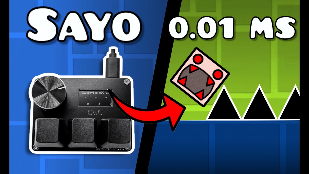 Geometry Dash Sayo Device Review Youtube