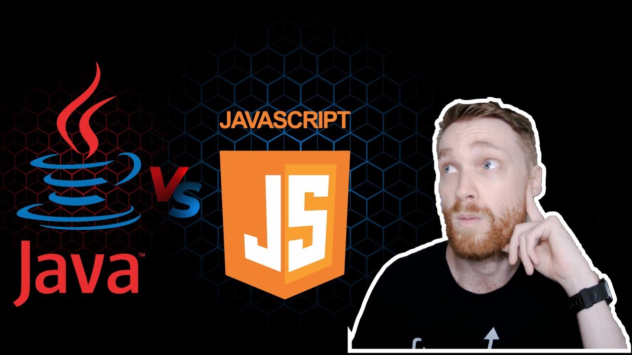 Java Vs Javascript What S The Difference Which Is Better Youtube