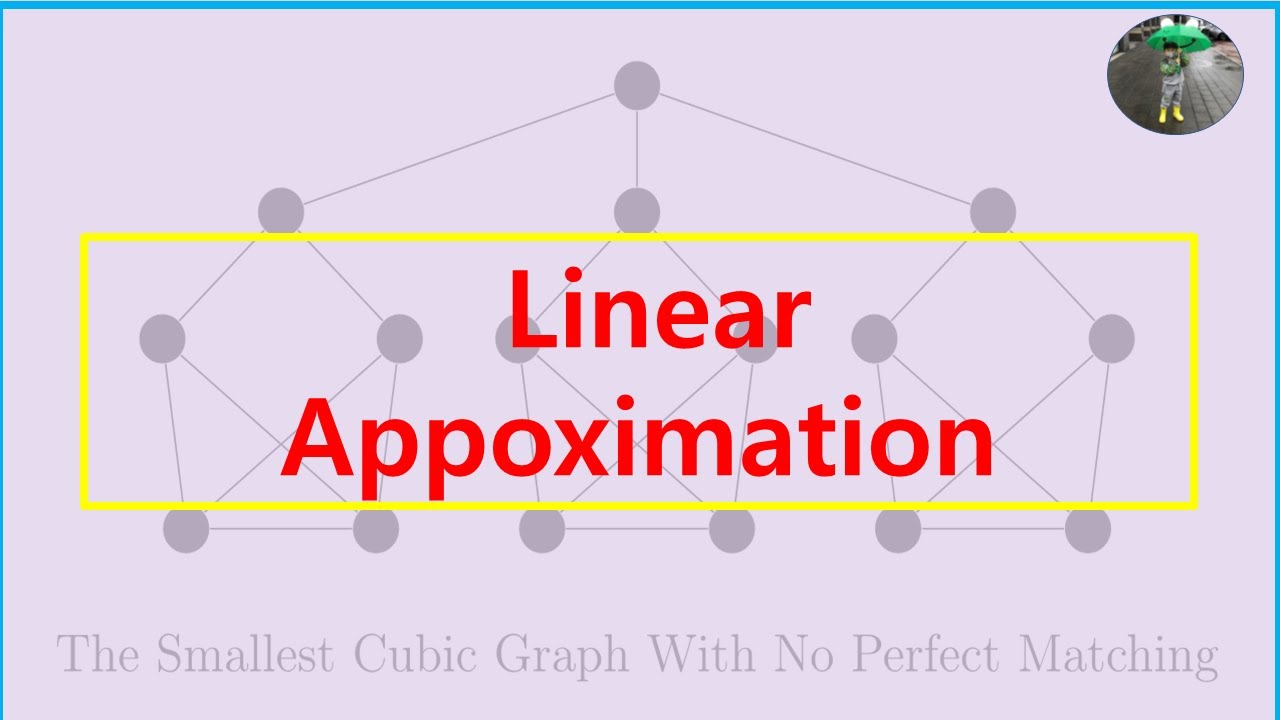 Linear Approximation Youtube