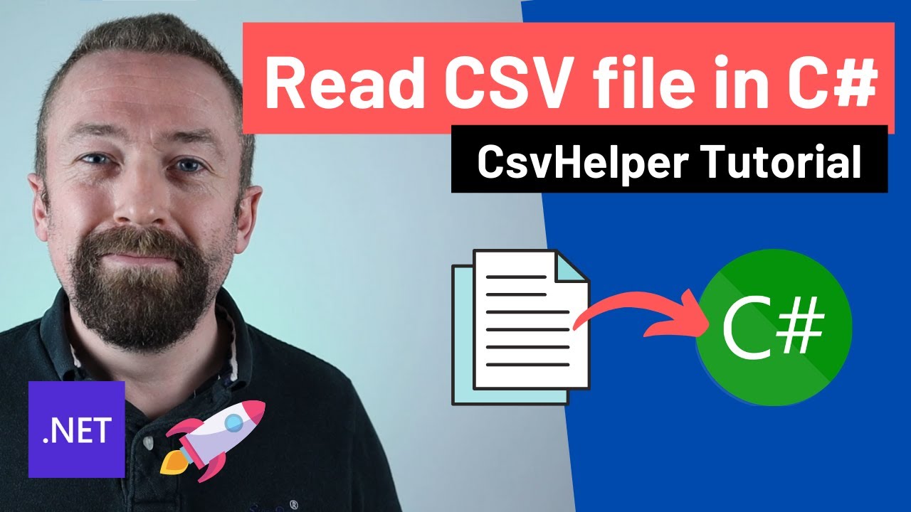 The Best Way To Read A Csv File In C Csvhelper Tutorial Youtube
