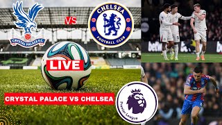 Crystal Palace Vs Chelsea 1 3 Live Premier League Epl Football Match ...