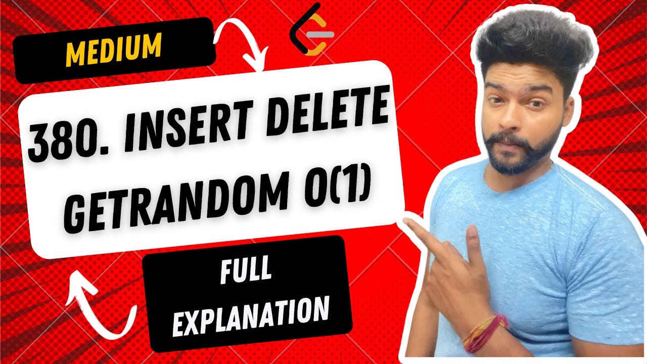 380 Insert Delete Getrandom O 1 Dsa Data Structure And Algorithm