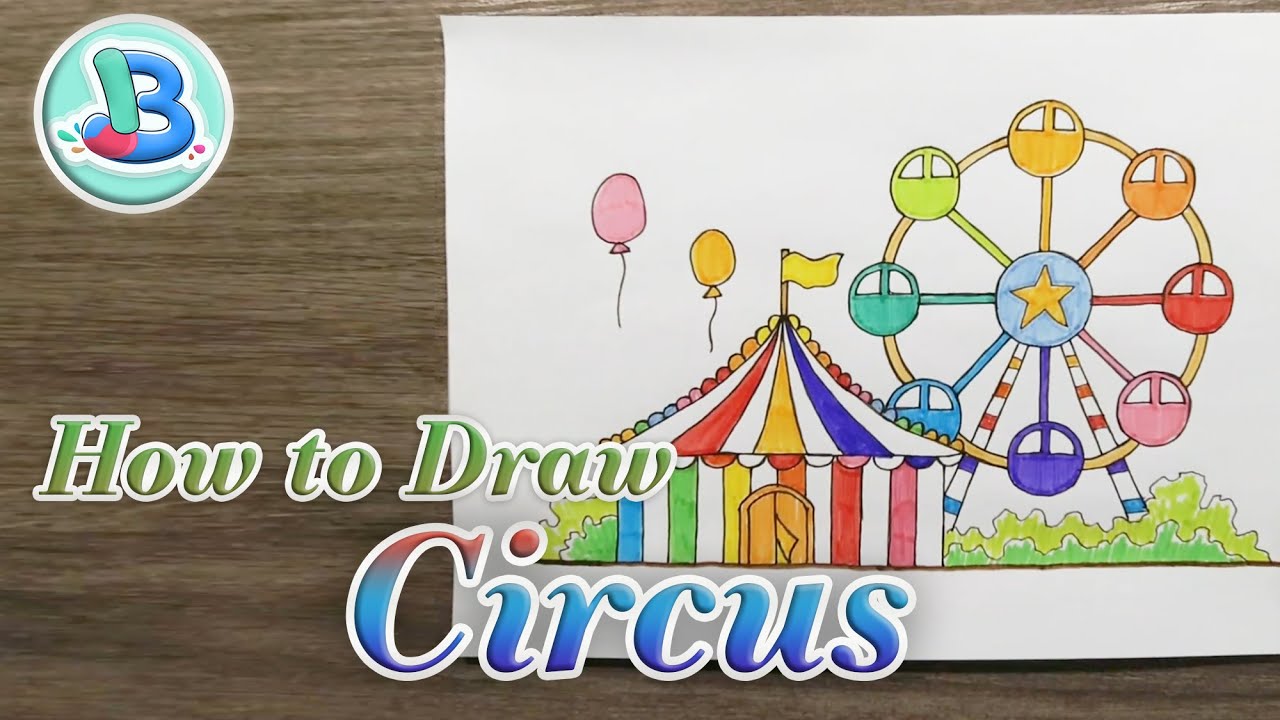 How To Draw A Circus рџћєрџћў Easy Step By Step For Beginners Drawing