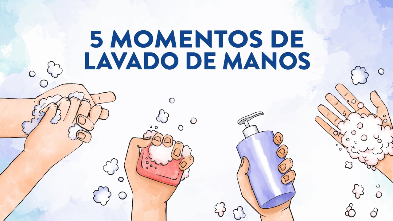 5 Momentos De Lavado De Manos Youtube