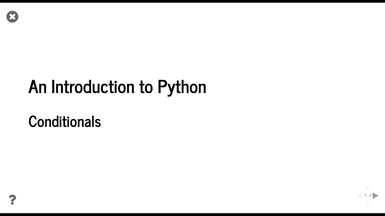 An Introduction To Python Conditionals Youtube