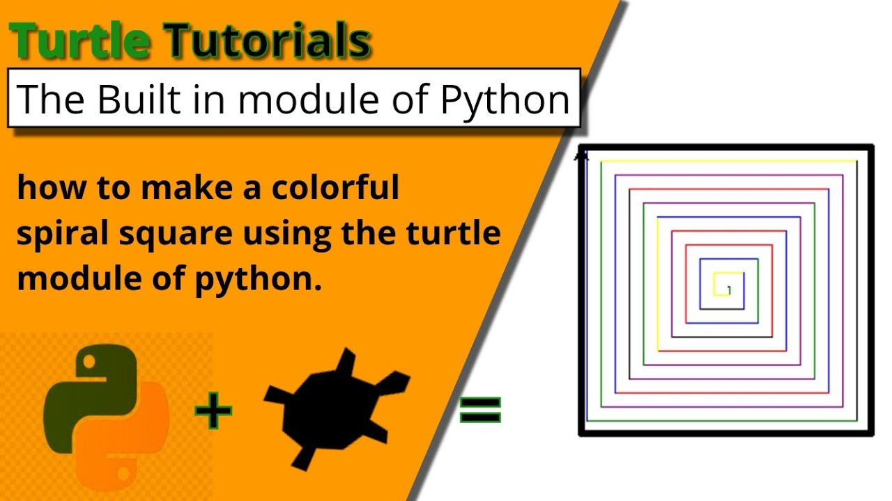 How To Make A Colorful Spiral Square With The Turtle Module Of Python