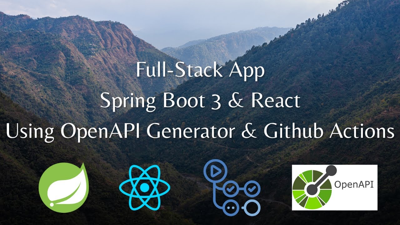 Full Stack App In Spring Boot 3 React Using Openapi Generator