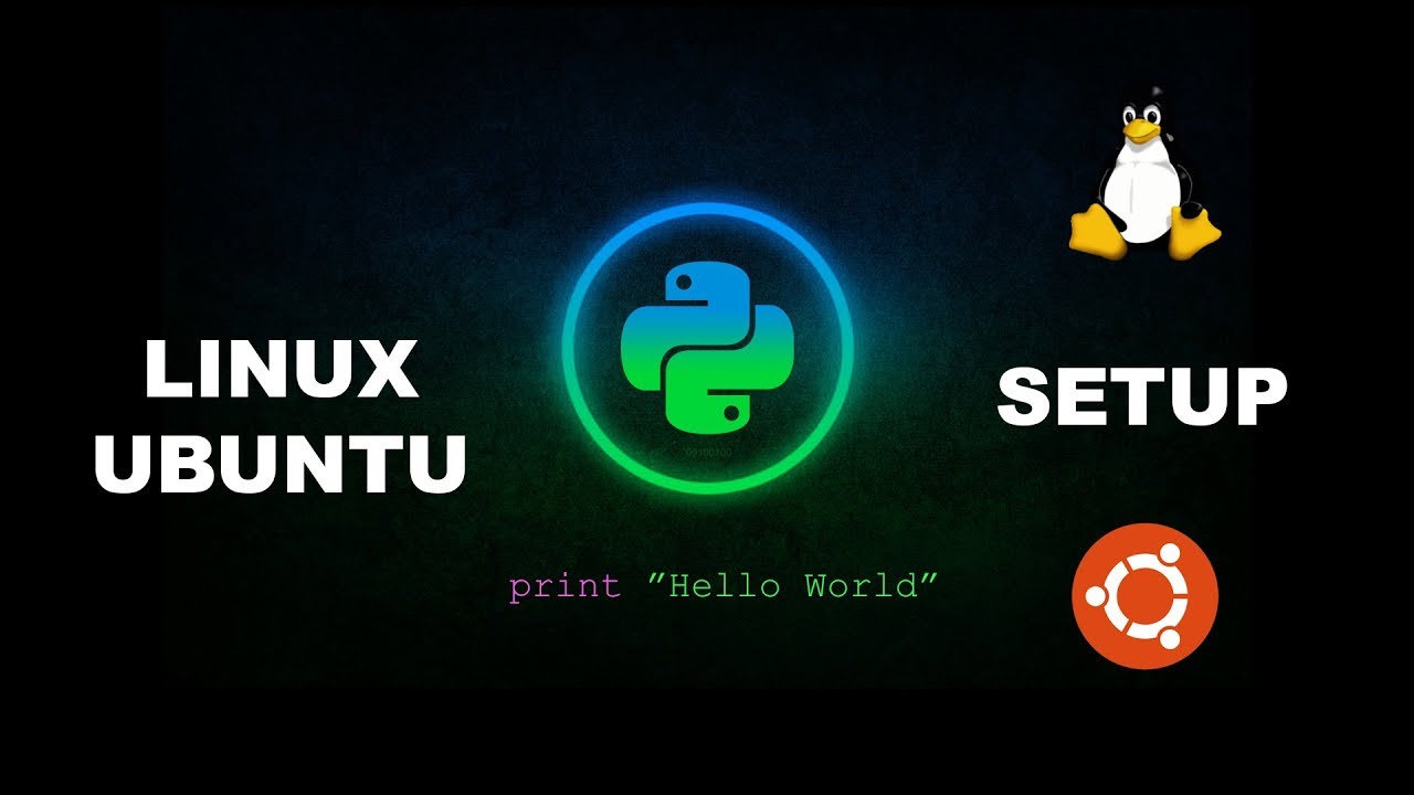 Linux Ubuntu Setup Python Programming Youtube