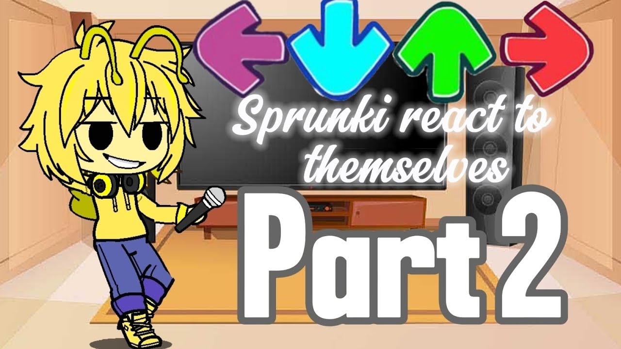 Sprunki React To Themselves Part 2 Fnf Youtube