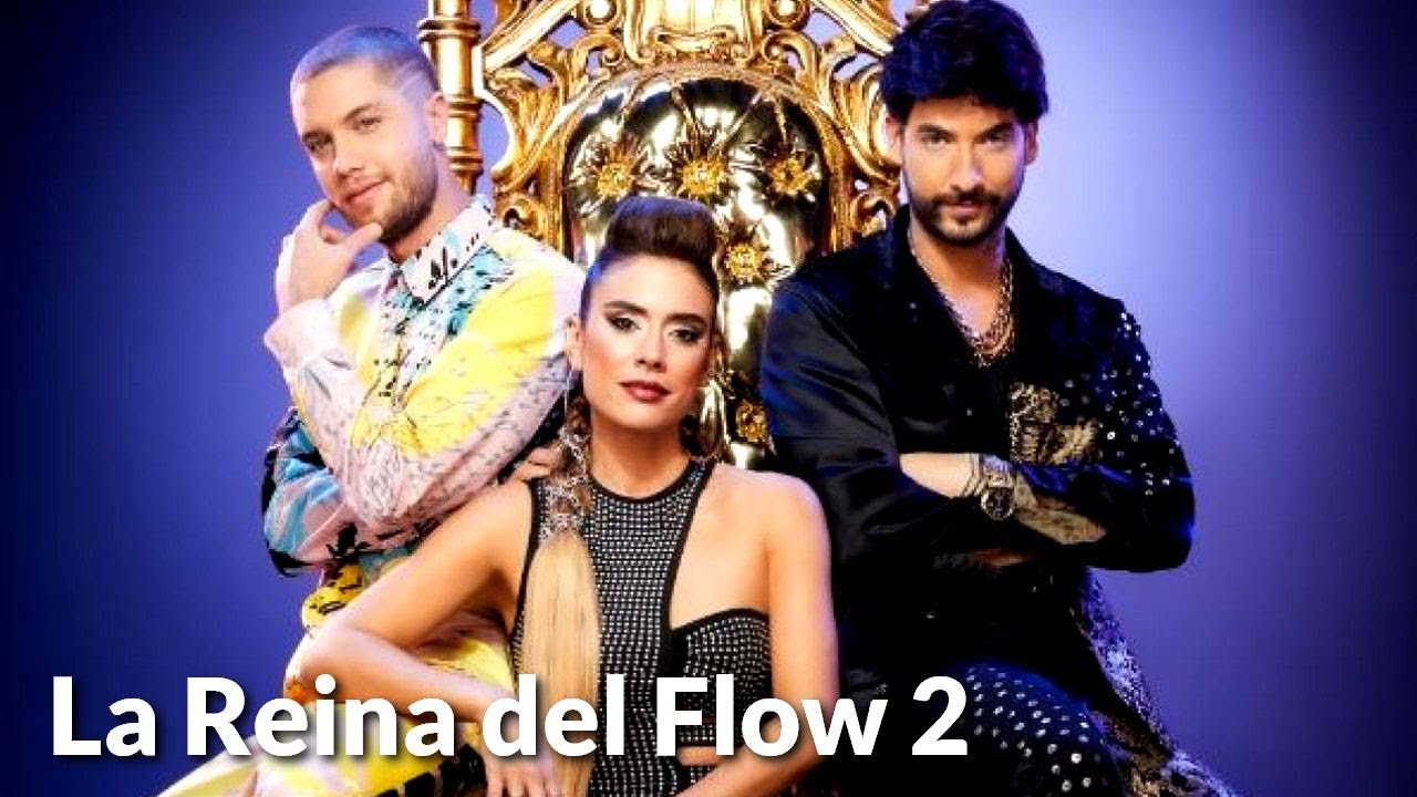 La Reina Del Flow 2 Full Episodes Free