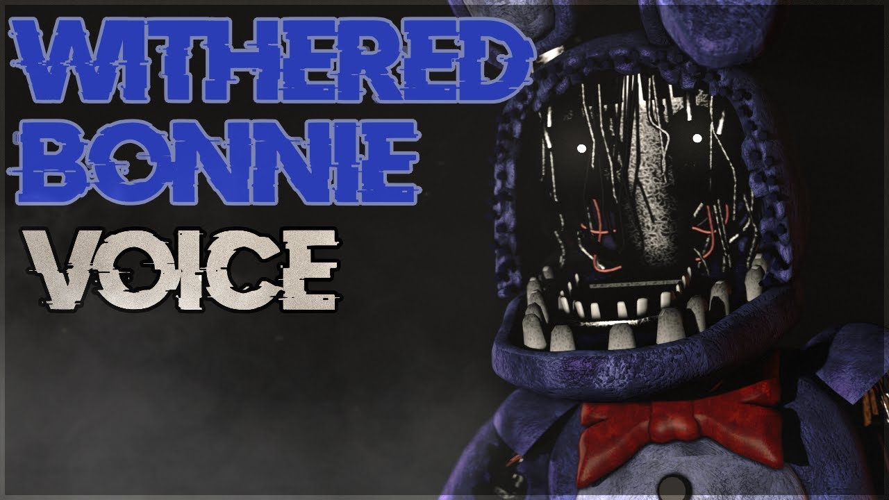 Sfm Fnaf Withered Bonnie Fnaf2 Voice Line Animated Youtube