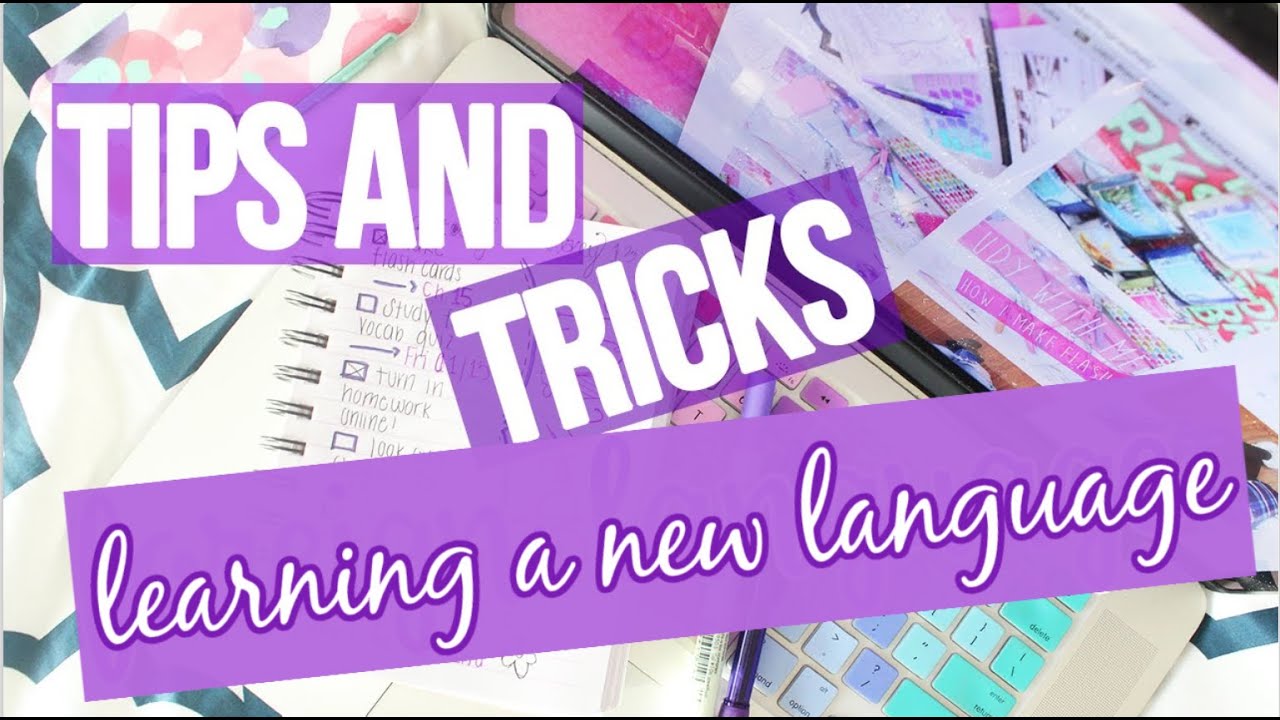 Tips Tricks 笙 Learning A New Language Youtube