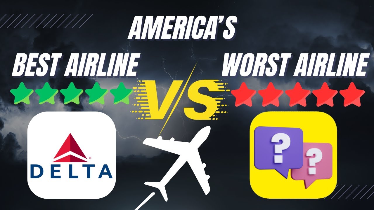 America S Best Vs Worst Airlines пёџ Best Airline In Usa Youtube