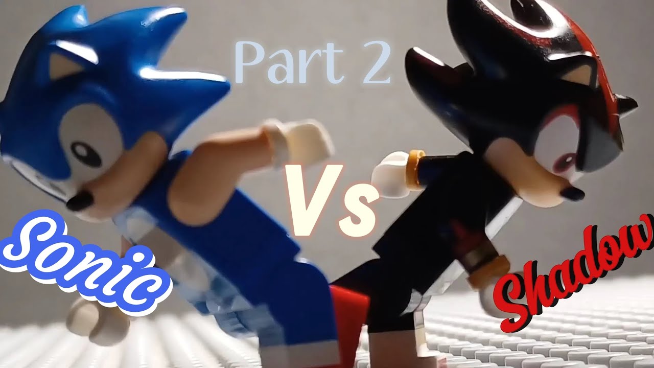 Sonic Vs Shadow Part 2 Lego Stop Motion Youtube