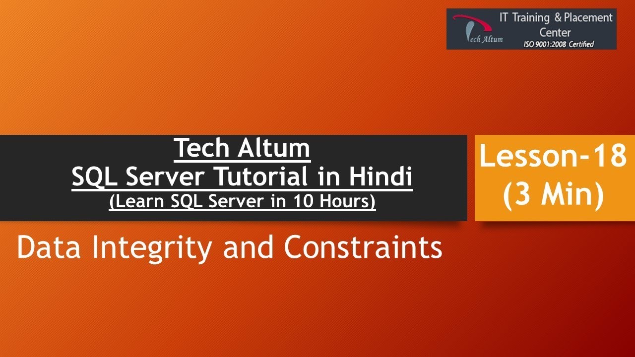 Data Integrity And Constraints Sql Server Tutorial In Hindi Lesson
