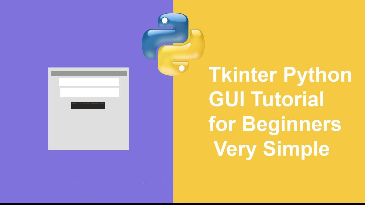 Tkinter Python Gui Tutorial For Beginners Develop Basic Application