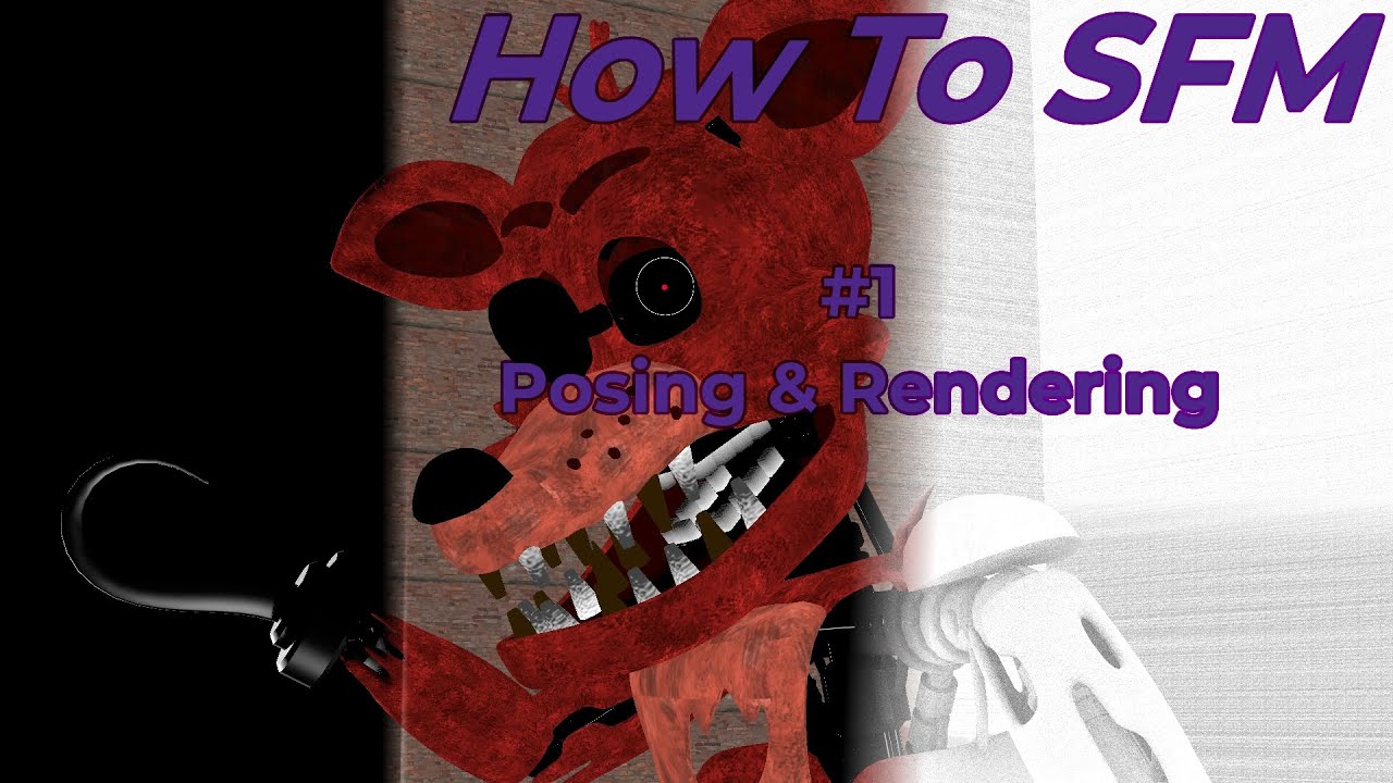 How To Sfm Posing Rendering 1 Youtube