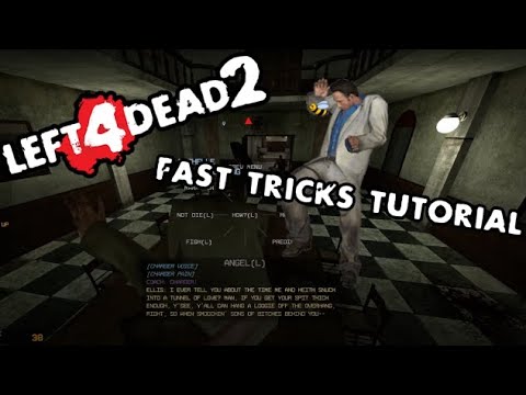 L4d2 Fast Tricks Tutorial Youtube