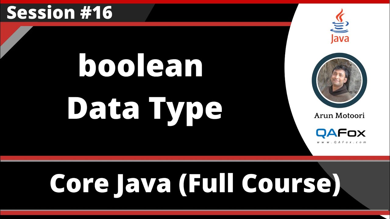 Core Java Part 16 Boolean Data Type Youtube