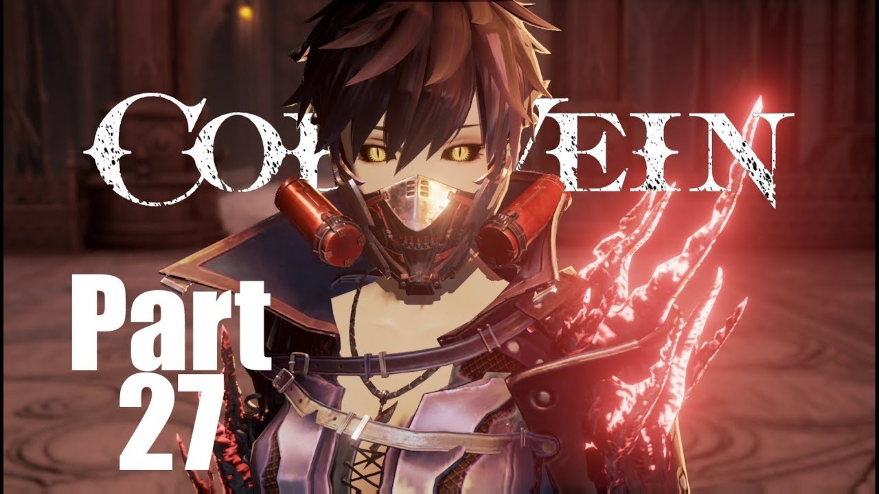 Code Vein Walkthrough Gameplay Part 27 Where It All Started Youtube