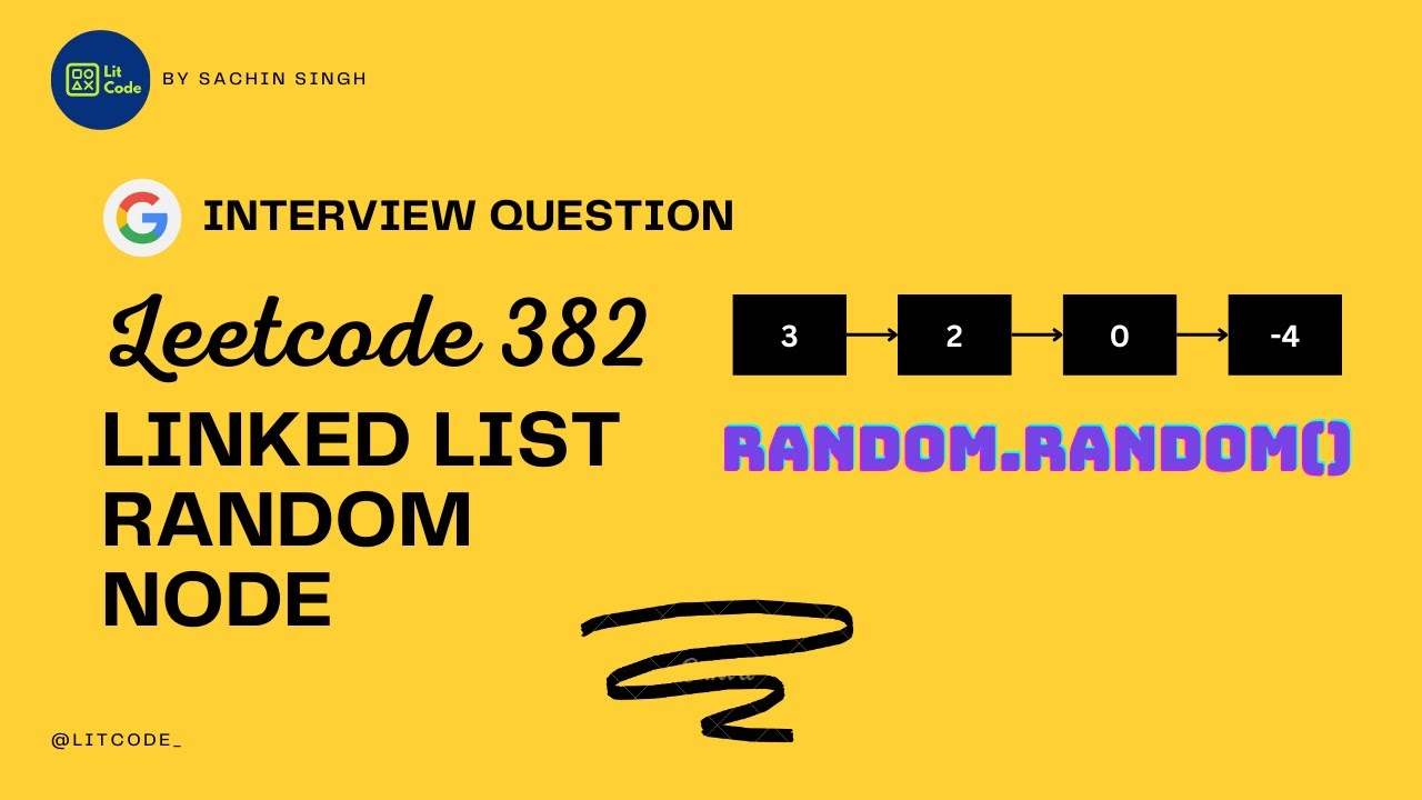 Linked List Random Node Leetcode 382 Python Youtube