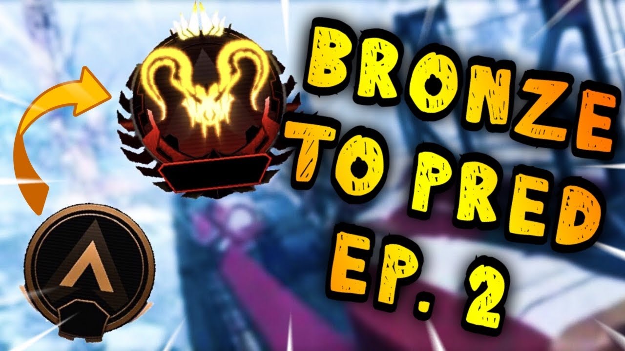 Apex Legends Bronze To Predator Solo Queue Ep 2 Informational Youtube
