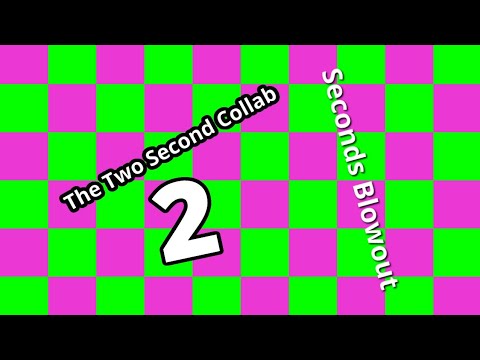 The Two Seconds Ytp Collab 2 Seconds Blowout Youtube