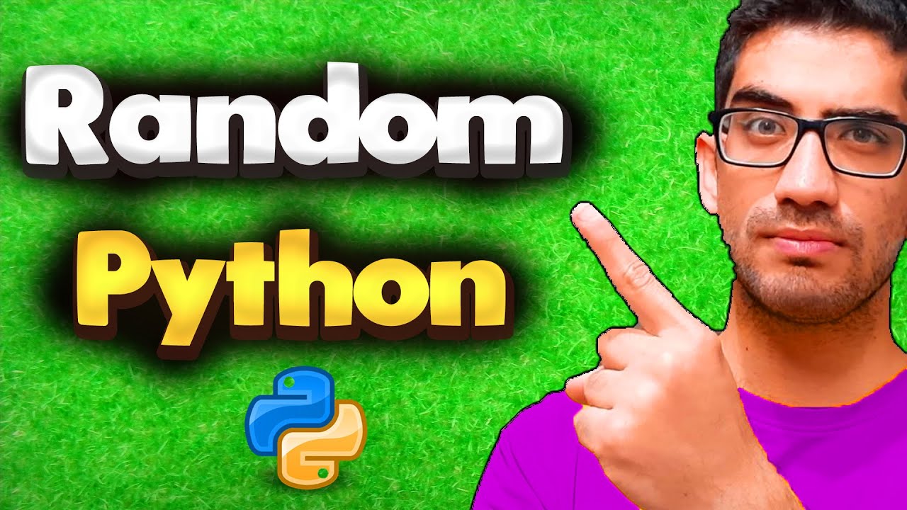 Python Random Module Tutorial Full Course Youtube