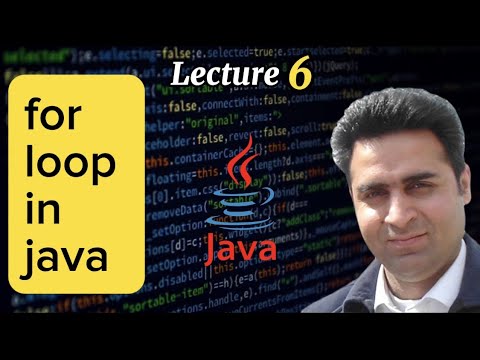 Lecture 6 For Loop In Java Java Made Simple Complete Java Tutorial
