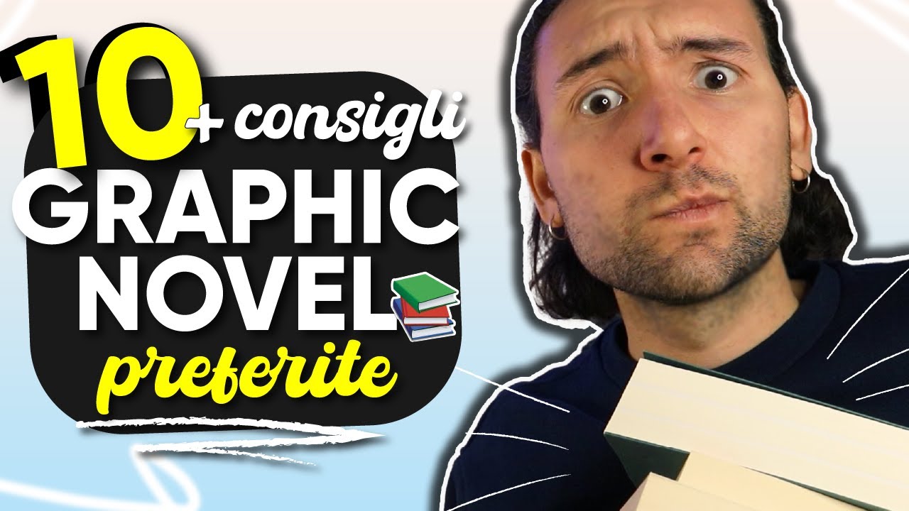 10 Fumetti E Graphic Novel Preferiti Tanti Consigli Di Lettura Youtube