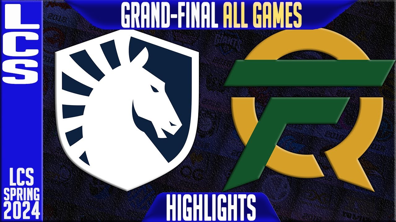 Tl Vs Fly Highlights All Games Lcs Spring 2024 Playoffs Grand Final