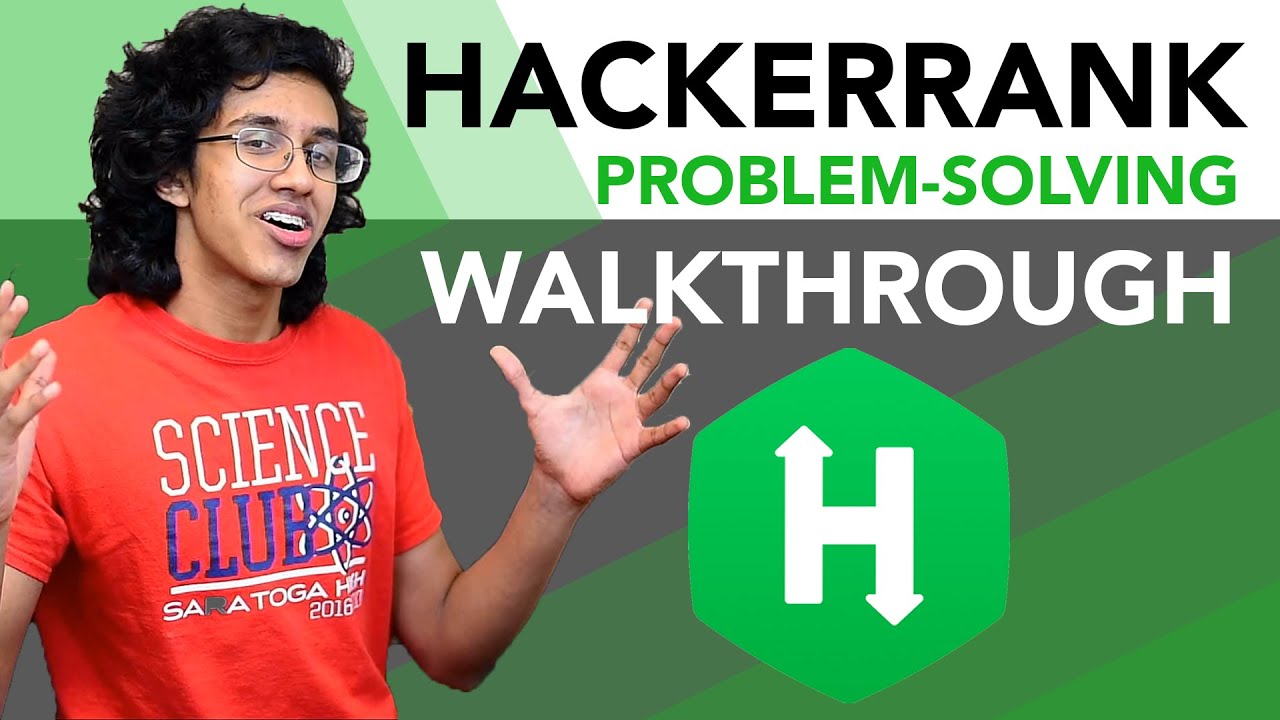 Hackerrank Problem Solving Walkthrough In Python Go And Javascript