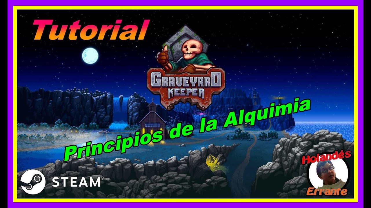 Como Desbloquear Los Principios De Alquimia En Graveyard Keeper тша
