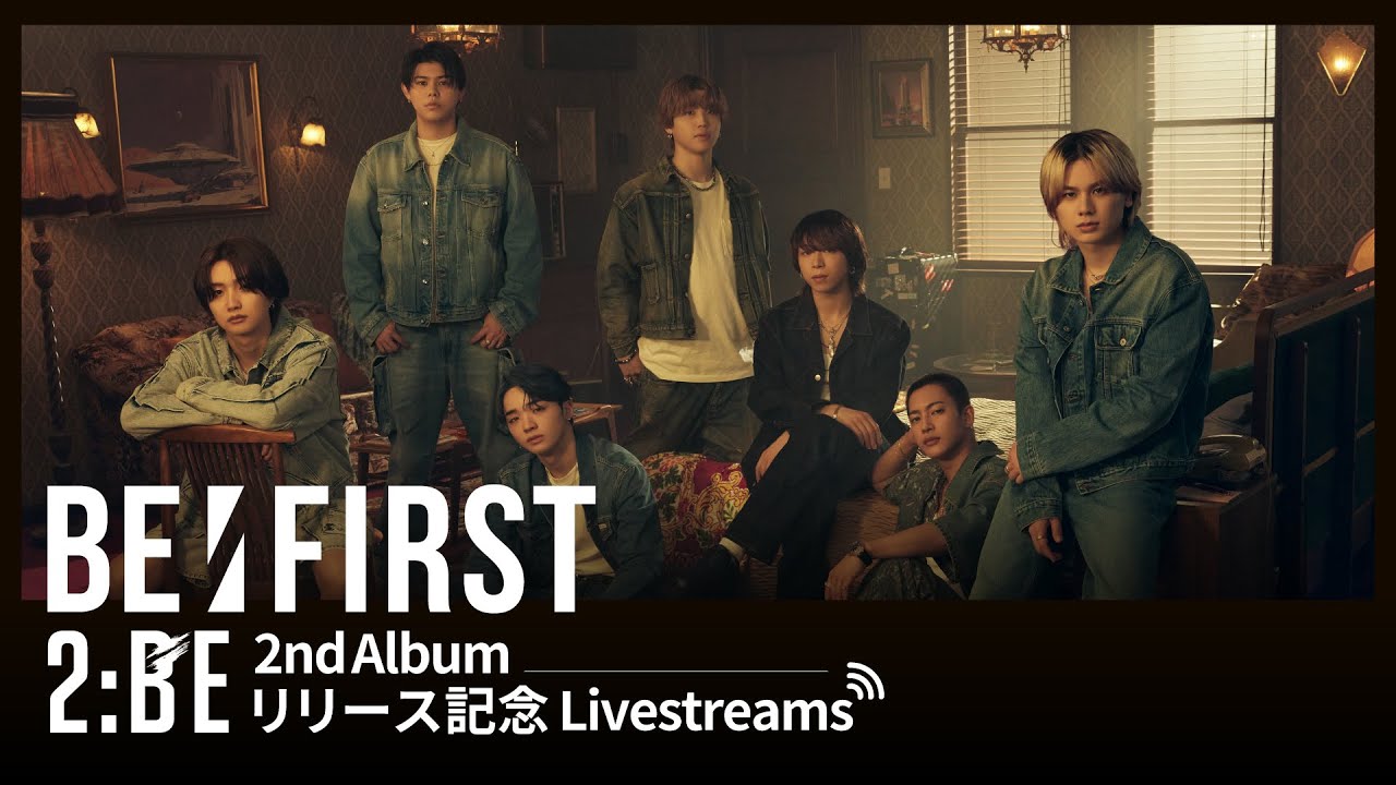 Be First 2nd Album 2 Be リリース記念 Livestreams Youtube