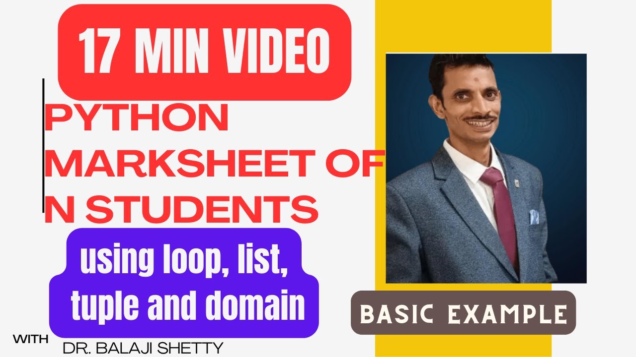 V 20 Python Marksheet Of N Students Using Loop List Tuple And Domain