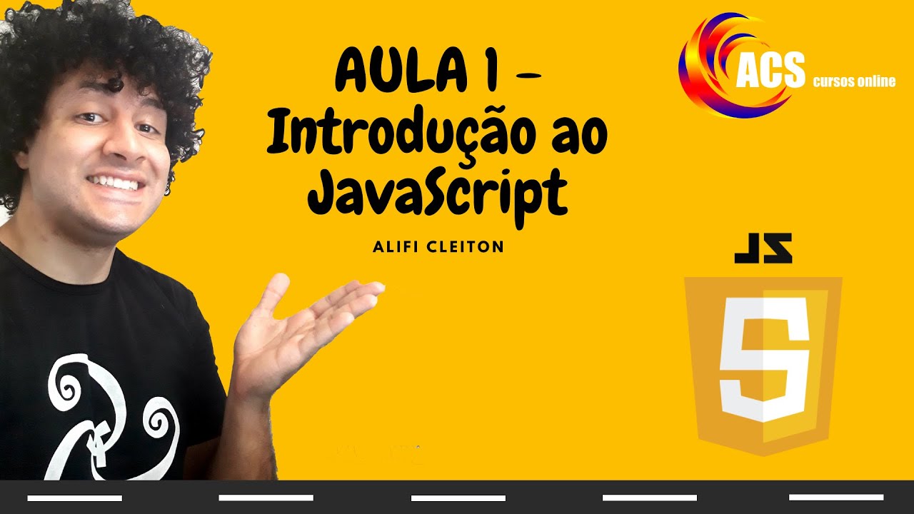 Aula 1 Introdução Ao Javascript Youtube