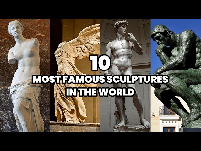 World Famous Sculptures Top 10 33 Most Significant Sculptures Around