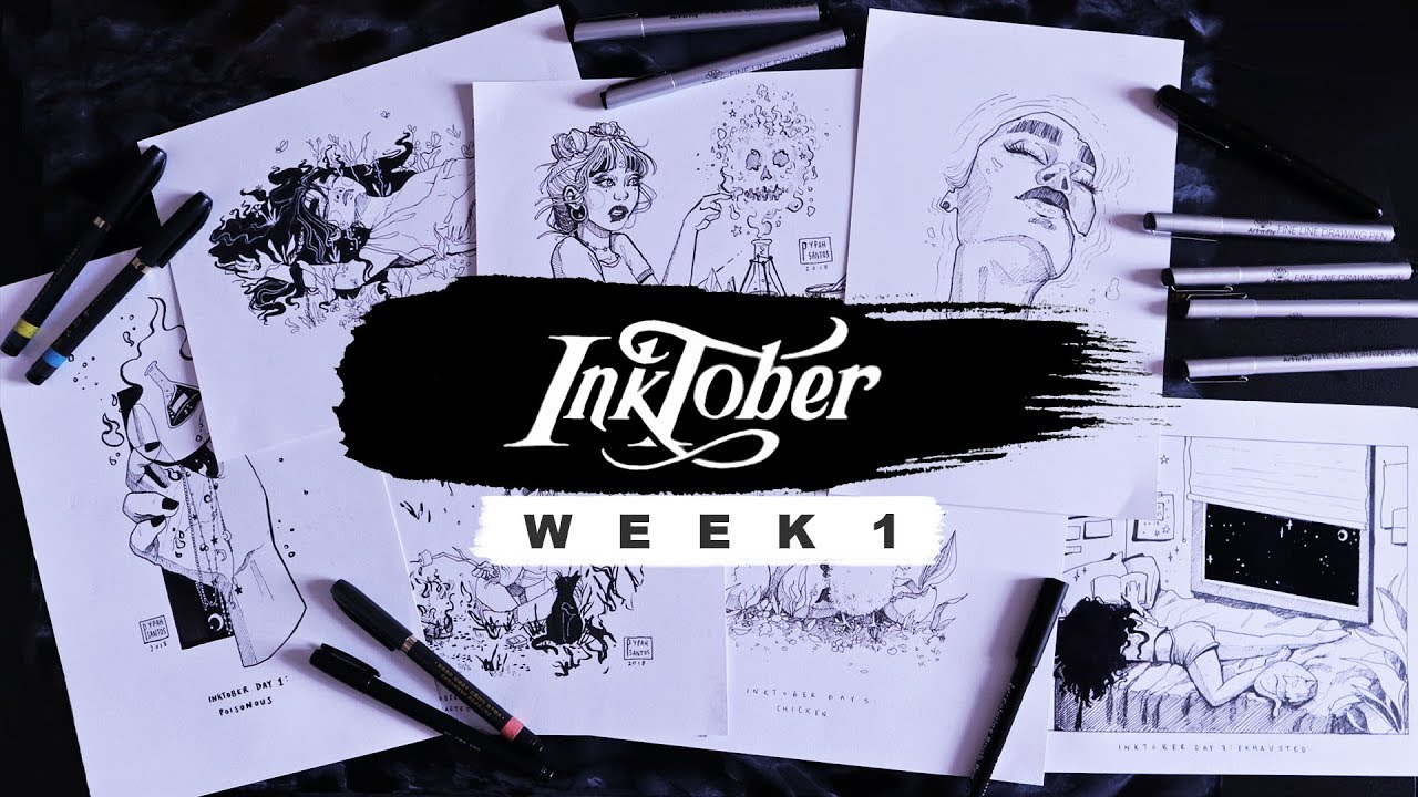 Inktober 2018 Days 1 7 Youtube