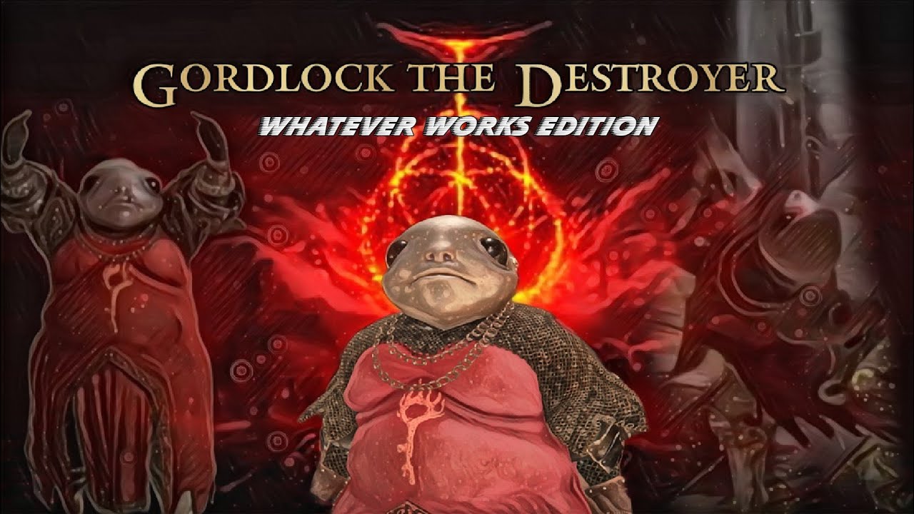 Elden Ring Gordlock The Destoryer Whatever Works Editions Youtube