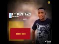 Menzi 2024 Maskandi Ibhinca Lendalo Mp3 Music & Mp4 video downloads