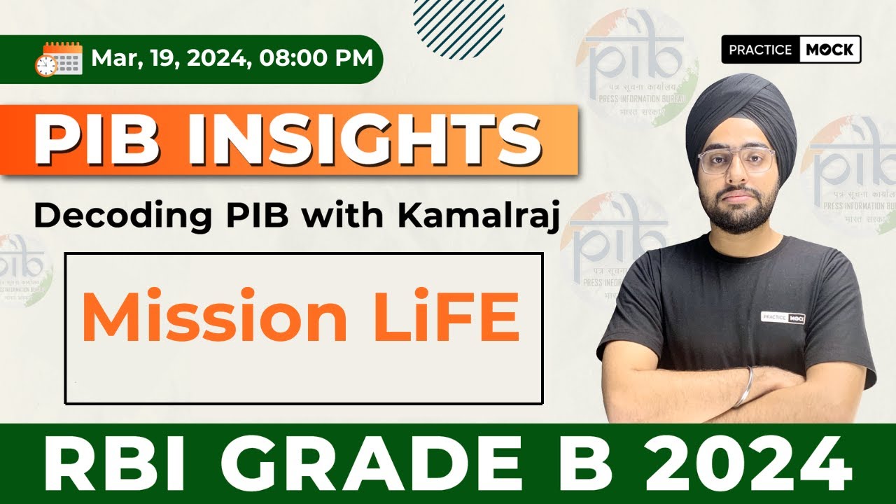 Pib Insights Mission Life Pib Current Affairs Rbi Grade B Exam