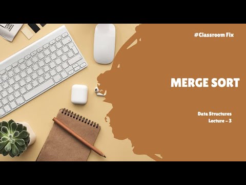 Merge Sort Data Structures Telugu Youtube