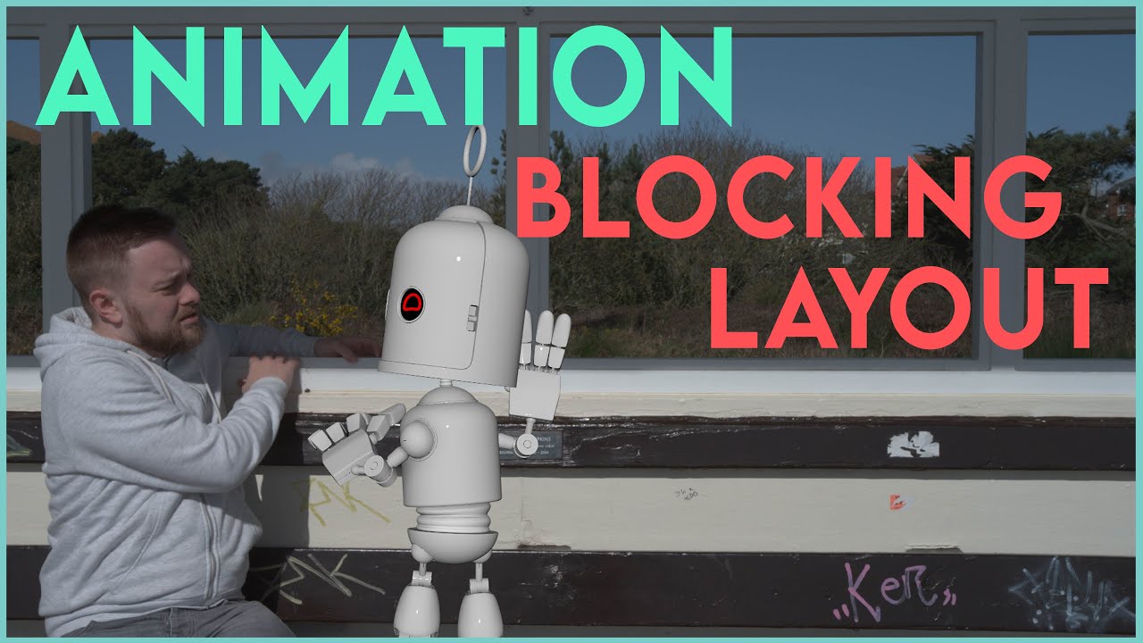Animation Blocking And Layout Tutorial Youtube