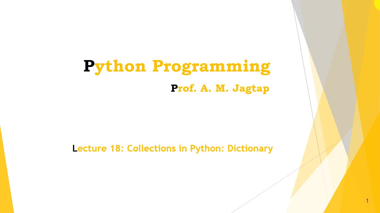 Lecture 19 Dictionaries In Python Youtube