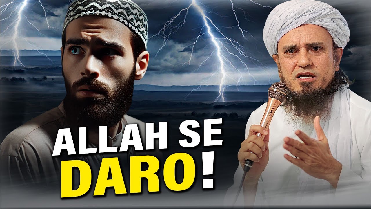 Allah Se Daro Mufti Tariq Masood Youtube