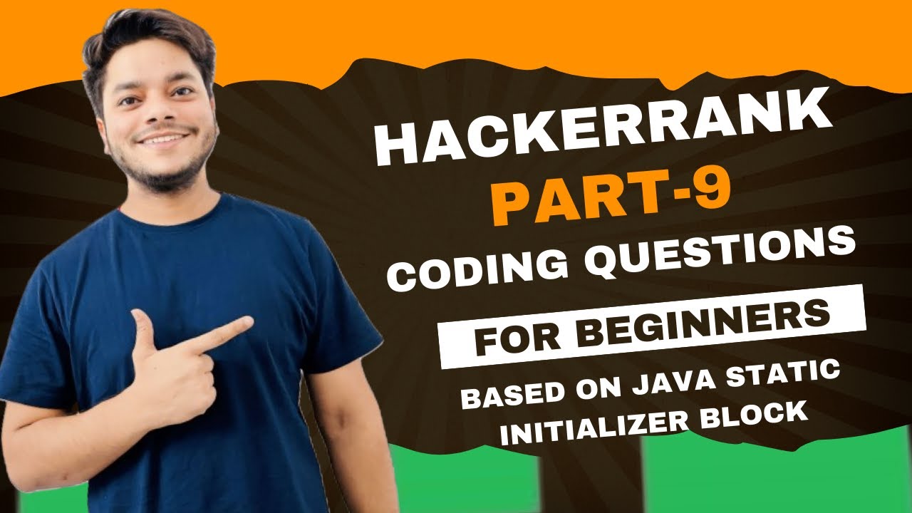 Java Static Initializer Block Hackerrank Solution Java Question And