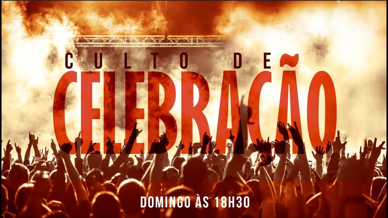 Culto De Celebração 21 04 2024 Youtube
