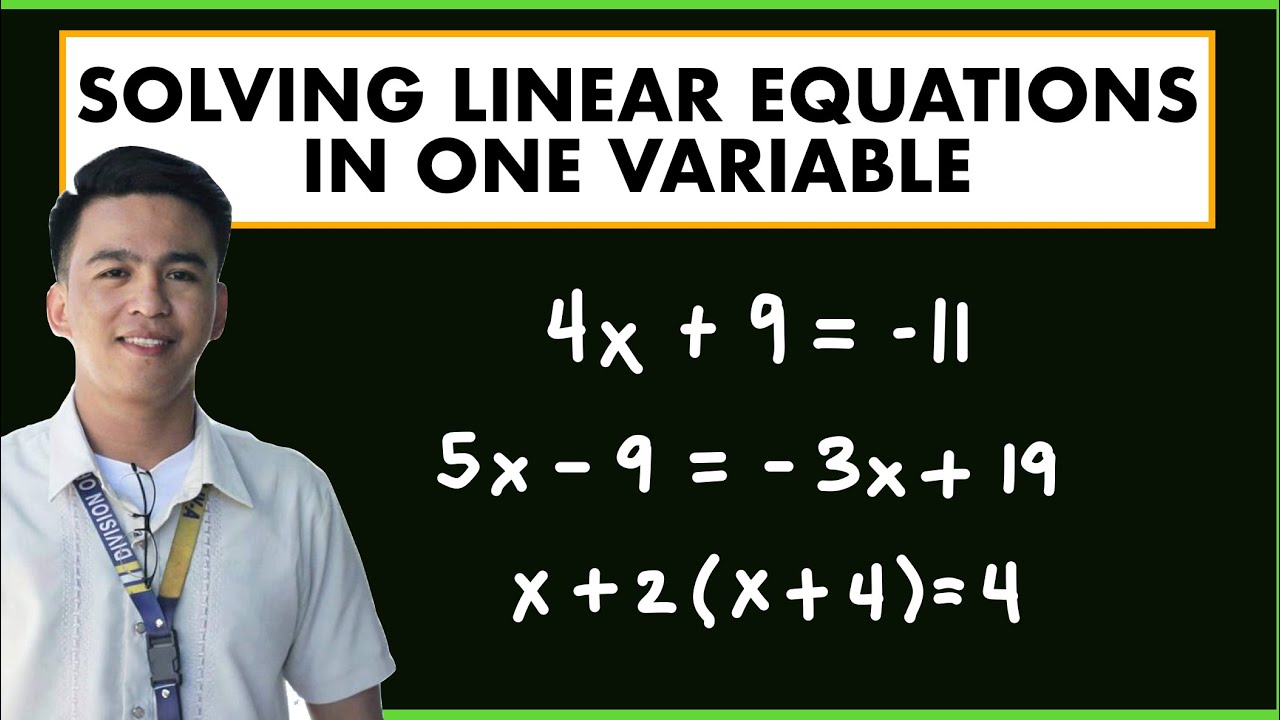 How To Solve Linear Equations In One Variable Finding The Solution Of