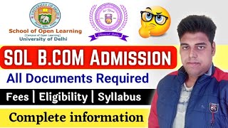Sol Bcom Admission Details 2024 Du Sol B Com Admission Process 2024 Sol ...